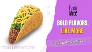 Taco Bell Tacos Menu 2024